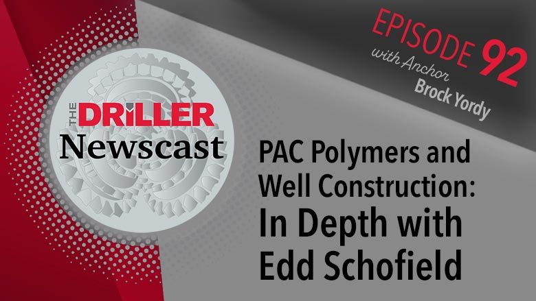 PAC Polymers and Well Construction: In Depth with Edd Schofield | The ...